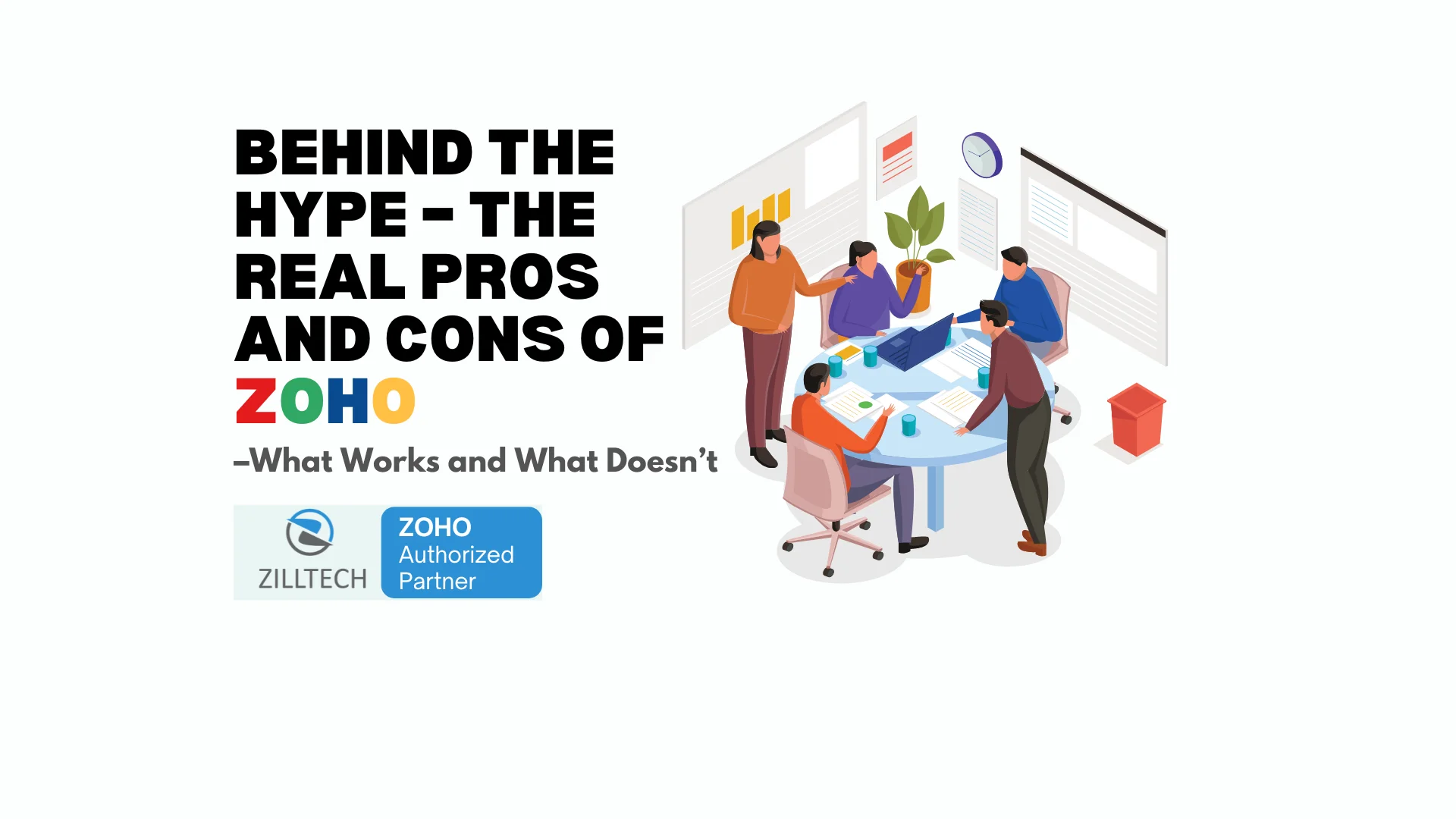 Zoho Ecosystem: Pros And Cons For Business Processes